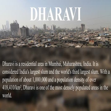Dharavi.pptx verygood nicecool greatwoow | PPT
