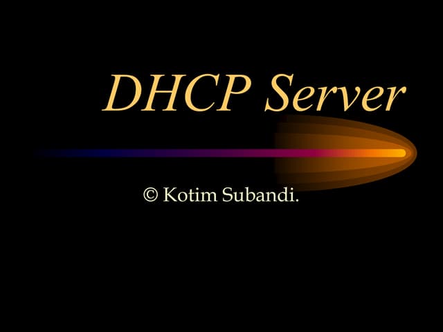 DHCP server | PPTX