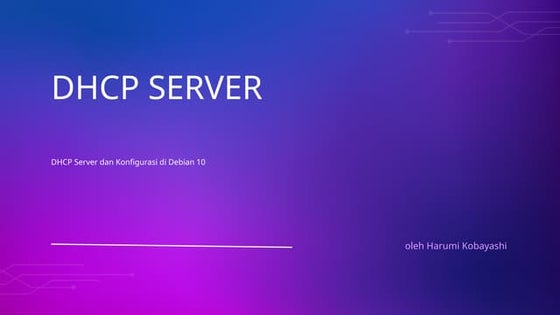 Dhcp Server Autosaved Debian 10 Serverpptx 7968