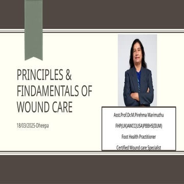 Dheepa_2nd session wound training 20032025_2_2hrs.pptx