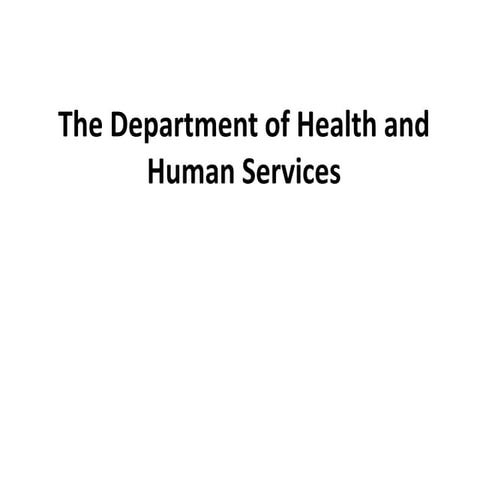 The Department of Health and Human Services | PPT
