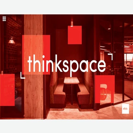 dhk thinkspace - time to re-thinkspace | PPT