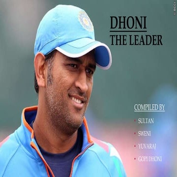 Dhoni the leader | PPTX