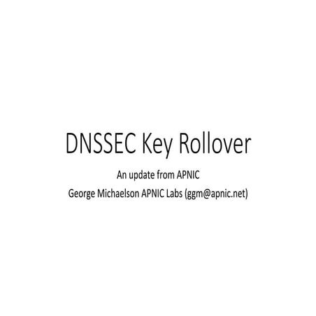 btNOG 4: DNSSEC Key Rollover | PPT
