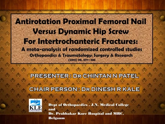 Tips, tricks and pitfalls of proximal femoral nailing (PFN) | PPT