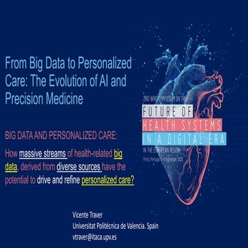 BIG DATA AND PERSONALIZED CARE: How massive streams of health-related ...
