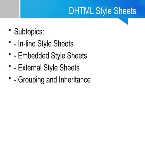DHTML_Style_Sheets(In-Line, Embed, External, Group) 11.09.2025.pptx