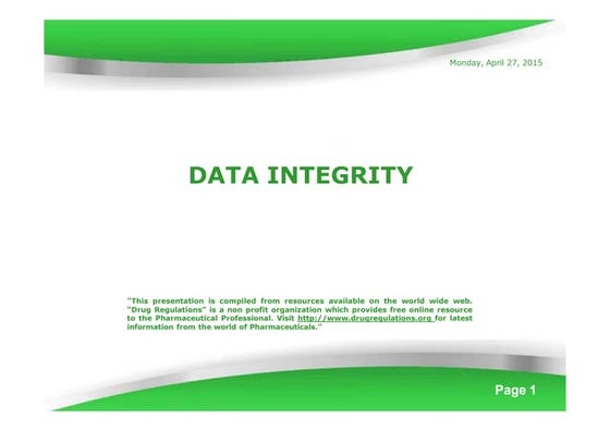 Data integrity & ALCOA+ | PPTX | Databases | Computer Software and Applications