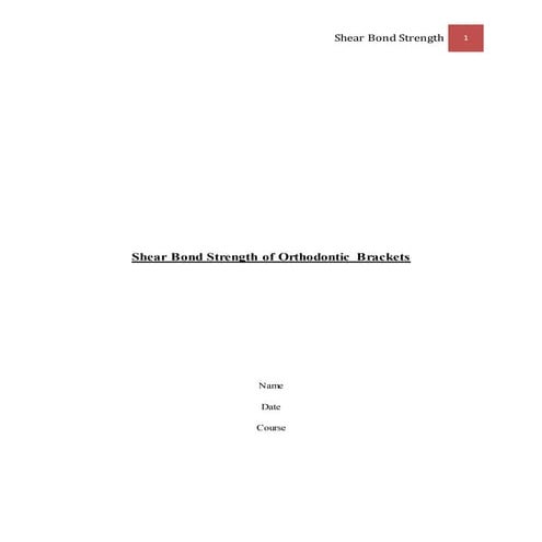 Shear Bond Strength of Orthodontic Brackets | DOCX