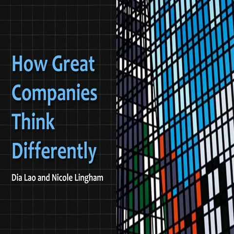 How Great Companies Think Differently | PPTX
