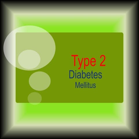 Diabetes Mellitus type 2 | PPT