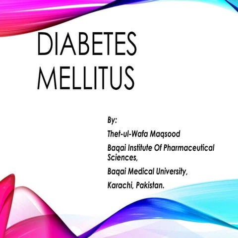 Diabetes mellitus -INTRODUCTION,TYPES OF DIABETES MELLITUS | PPT