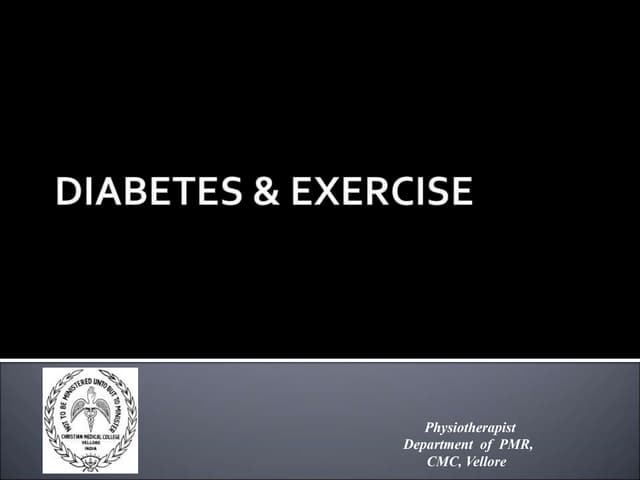 Exercise and diabetes | PPTX