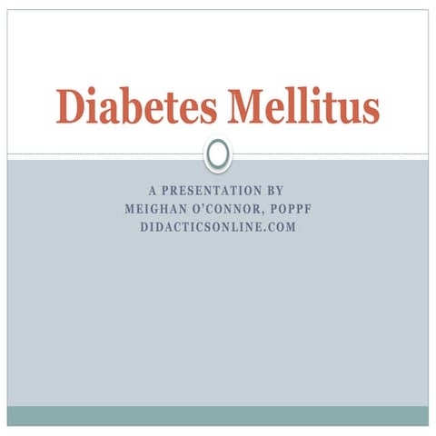 diabetes-mellitus.pptx basics of diabetes | PPTX