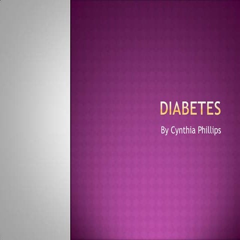 Diabetes powerpoint | PPT
