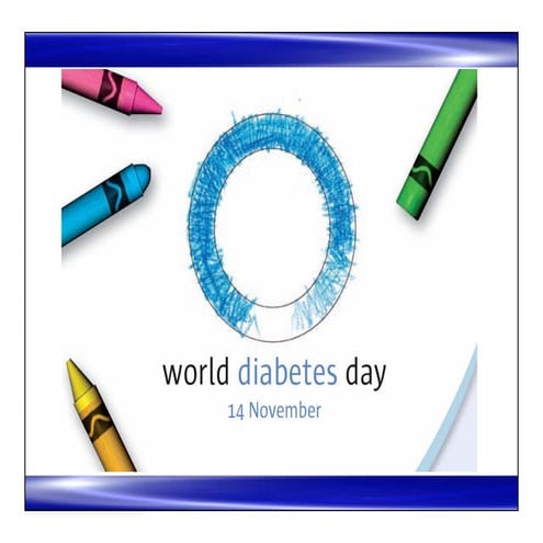 WORLD DIABETES DAY.pptx about awareness on diabetes | PPTX