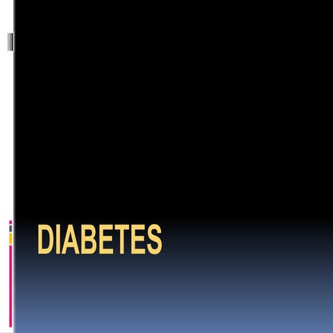 Diabetes mellitus presentation in humans | PPTX