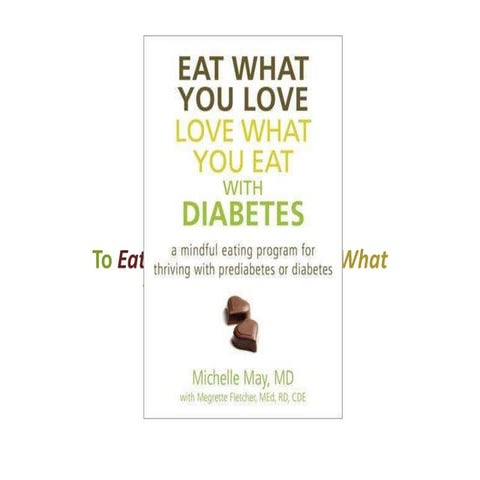 Diabetes and mindful eating eat around the plate | PPTX