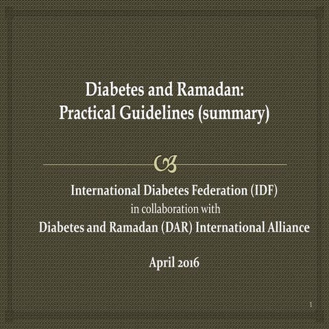 Management of Diabetes in Ramadan (guidelines) | PPTX