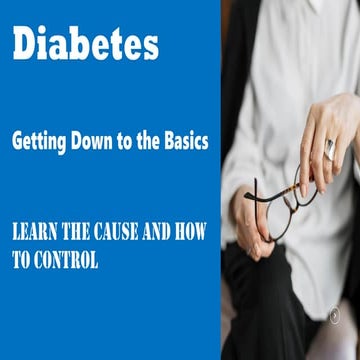 Diabetes getting to know the basics | PDF