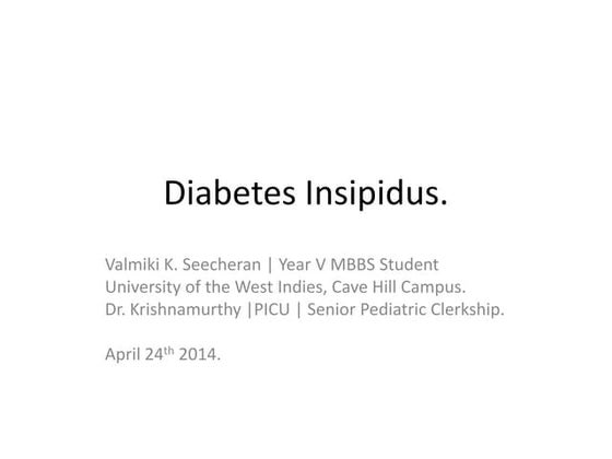 Presentation Lecture on Diabetes Insipidus ppt | PPT