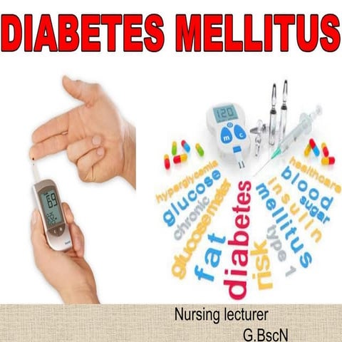 diabetes mallitus nutrition in bs nursing.pptx