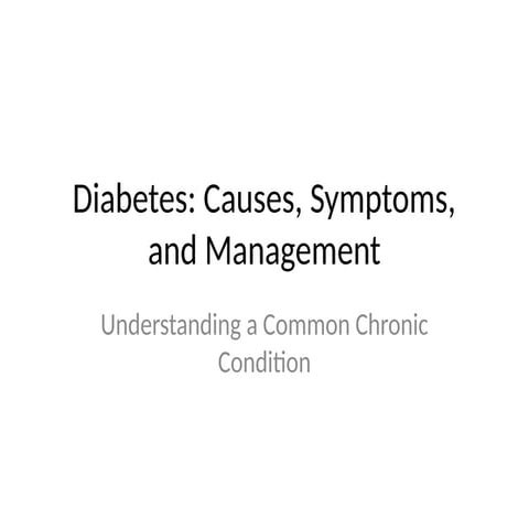 Definition and types of Diabetes and it's Management_Presentation.pptx