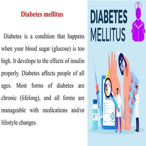 Diabetes mellitus -INTRODUCTION,TYPES OF DIABETES MELLITUS | PPT