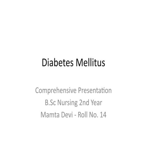 Diabetes_Mellitus_Final_Presentation.pptx