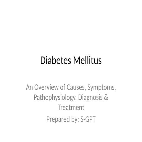 Diabetes_Mellitus_Presentation Diabetes. | PPT