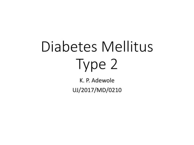 Diabetic mellitus pathophysiology | PPTX