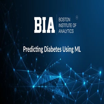 Diabetes Prediction Using Machine Learning A Data Driven Approach Pptx