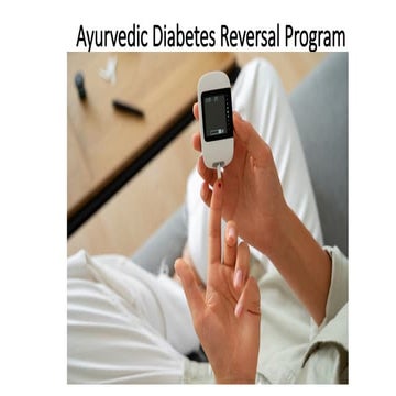 Best Diabetes reversals program in India | PPTX