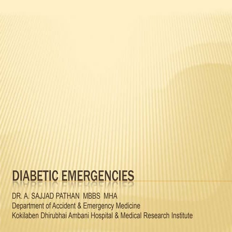 Diabetic emergencies | PPTX