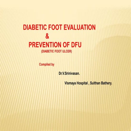 Diabetic foot | PPTX