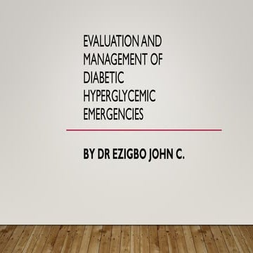 Hyperosmolar Hyperglycaemic State | PPTX