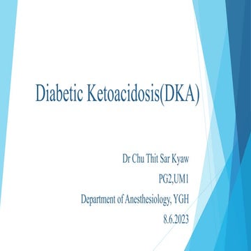Diabetic Ketoacidosis in anesthesia (DKA).pptx