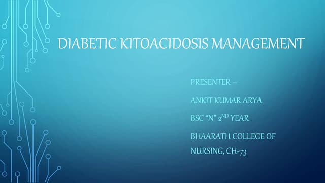 DKA for nurses | PPTX