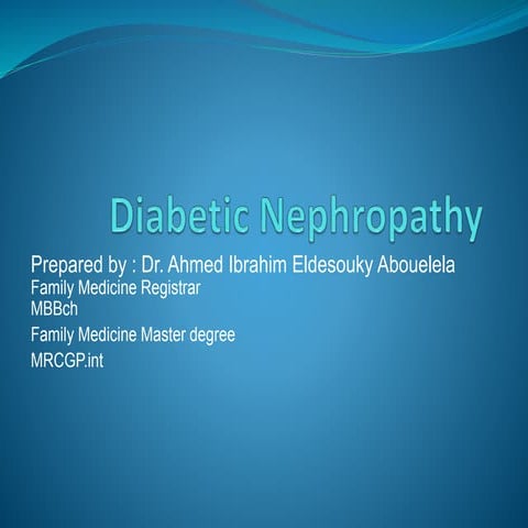 Diabetic nephropathy | PPTX
