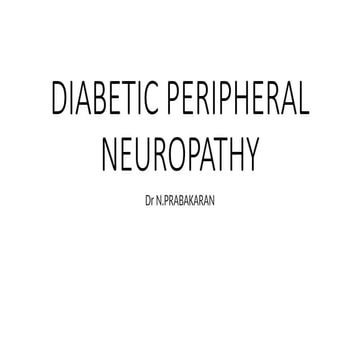 DIABETIS MELLITUS PERIPHERAL NEUROPATHY.pptx