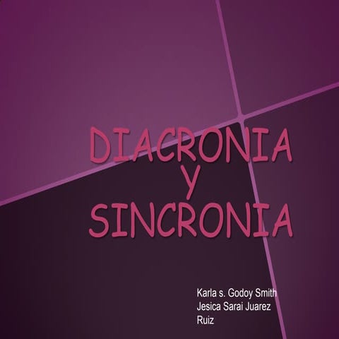 Diacronia y sincronia lep 1 | PPT