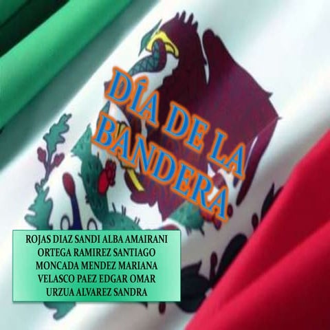 Dia De La Bandera | PPTX