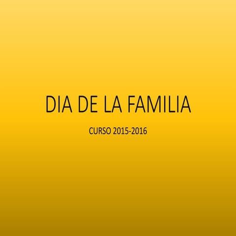Dia de la familia | PPTX