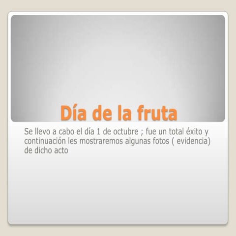 Dia de la fruta | PPT