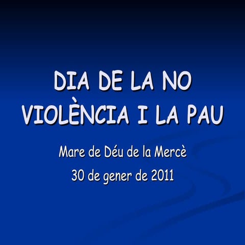 Dia de la no violència i la pau | PPT