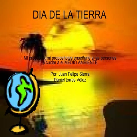 Dia de la tierra | PPTX