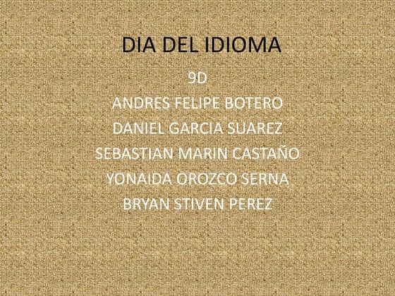 23 de abril Dia del idioma español | PPT