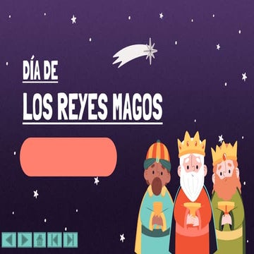 Dia de los Reyes Magos | PPTX