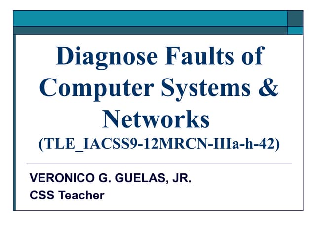 LESSON 7 -DIAGNOSING-COMPUTER-SYSTEMS-AND-NETWORK.pptx
