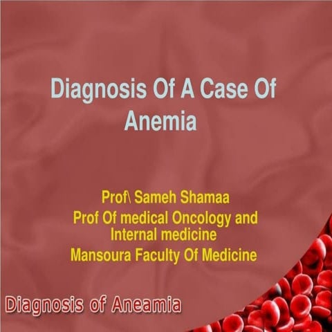 Diagnose of a Case of Anemia in children.pptx